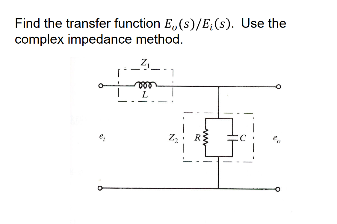 Solved Find the transfer function Eo(s)/Ei(s). Use the | Chegg.com