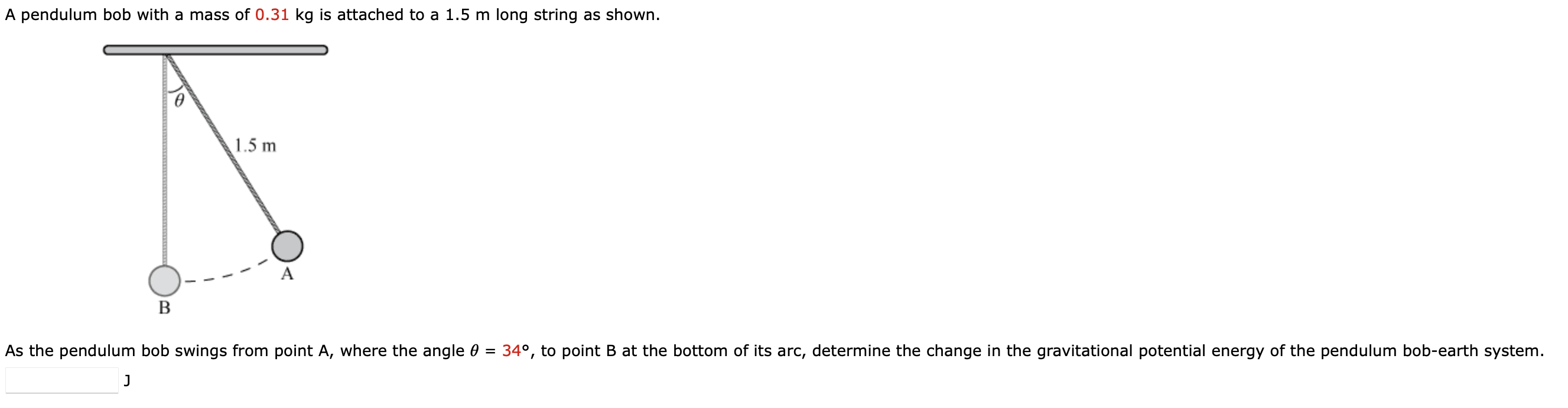 Solved A pendulum bob with a mass of 0.31 kg is attached to | Chegg.com