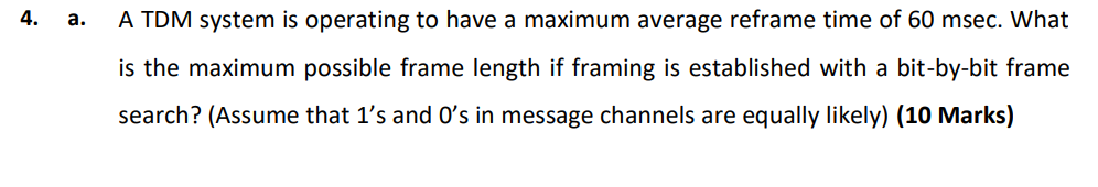 Solved a. A TDM system is operating to have a maximum | Chegg.com