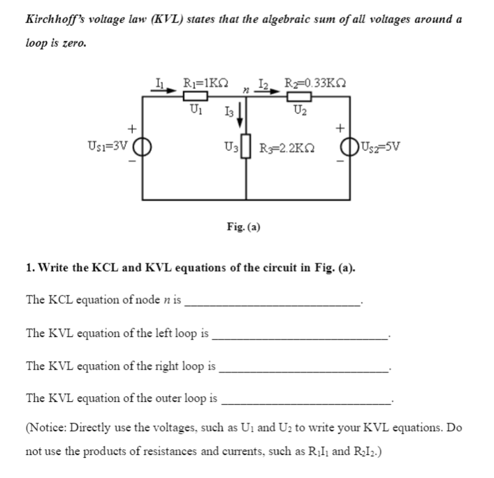 Solved Kirchhoff's voltage law (KVL) states that the | Chegg.com