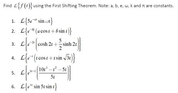 Solved 3. Find c{()} using the First Shifting Theorem. Note: | Chegg.com