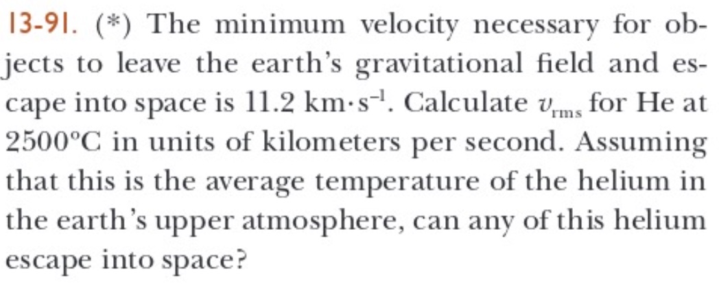 Solved |3-9|. (*) ﻿The minimum velocity necessary for | Chegg.com