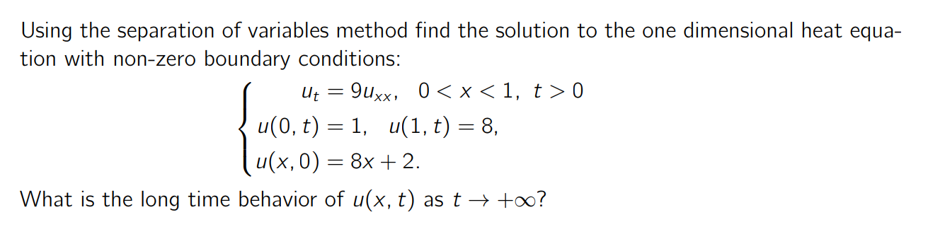 Solved Using The Separation Of Variables Method Find The 7806