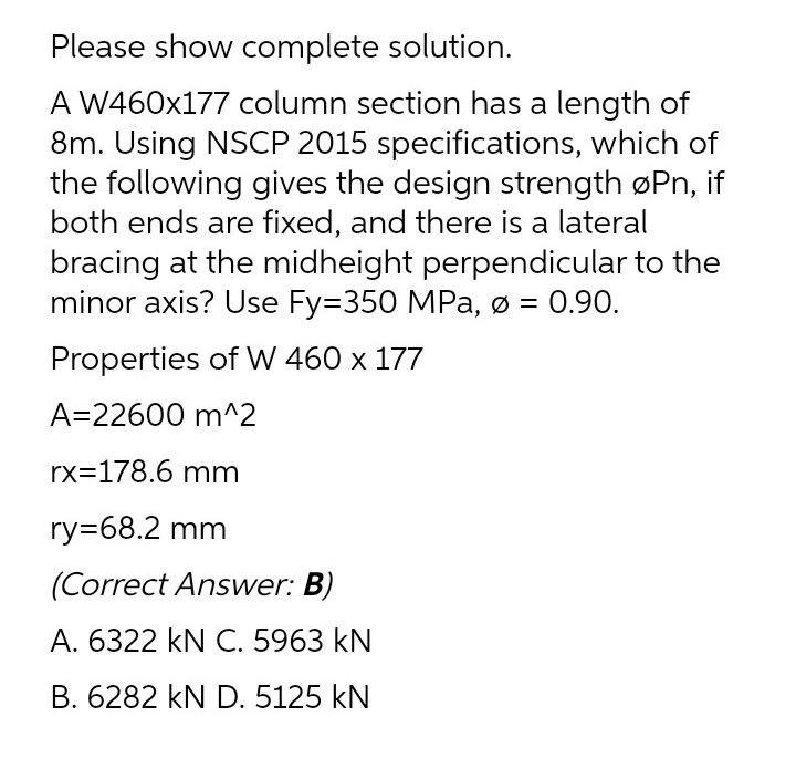 Solved Please show complete solution. A W460x177 column | Chegg.com