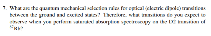 7. What are the quantum mechanical selection rules | Chegg.com