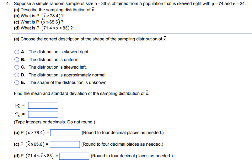 Solved 4. Suppose a simple random sample of size n=36 is | Chegg.com