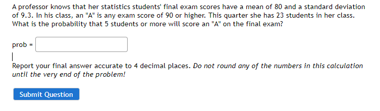 Solved A professor knows that her statistics students' final | Chegg.com