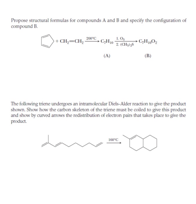 Solved Propose structural formulas for compounds A and B and | Chegg.com