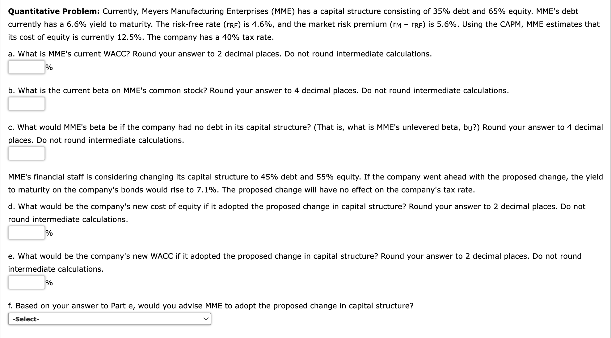 Solved Quantitative Problem: Currently, Meyers Manufacturing | Chegg.com