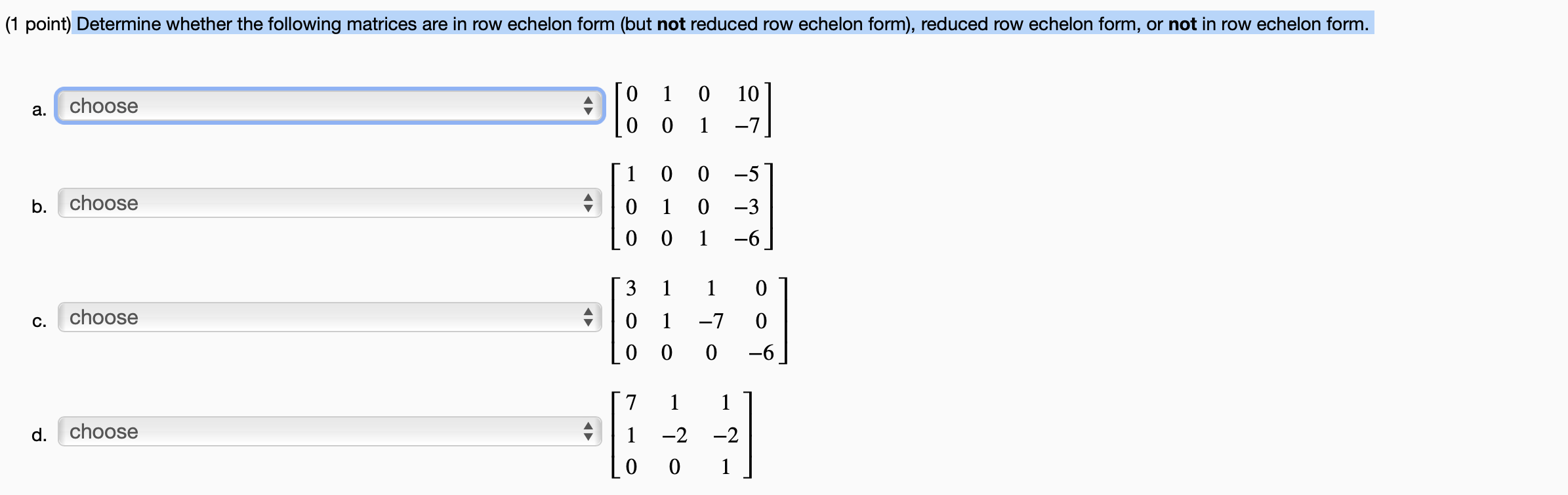 Solved (1 point) Determine whether the following matrices | Chegg.com
