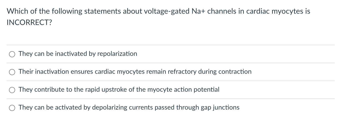 Solved Which of the following statements about voltage-gated | Chegg.com