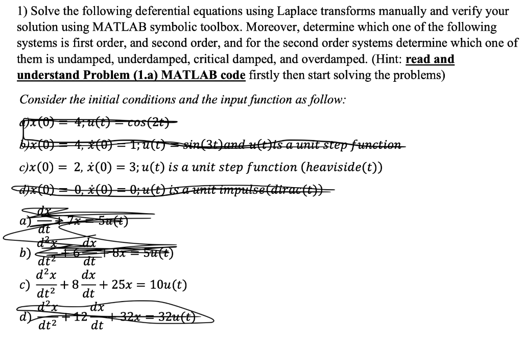 Solved 1) Solve the following deferential equations using | Chegg.com