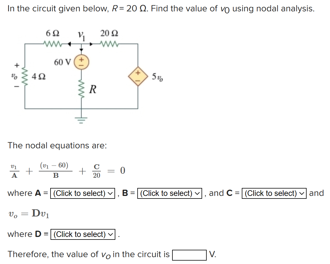 Solved In the circuit given below, R=20Ω. ﻿Find the value of | Chegg.com