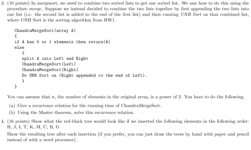 3. (10 points) In mergesort, we need to combine two | Chegg.com