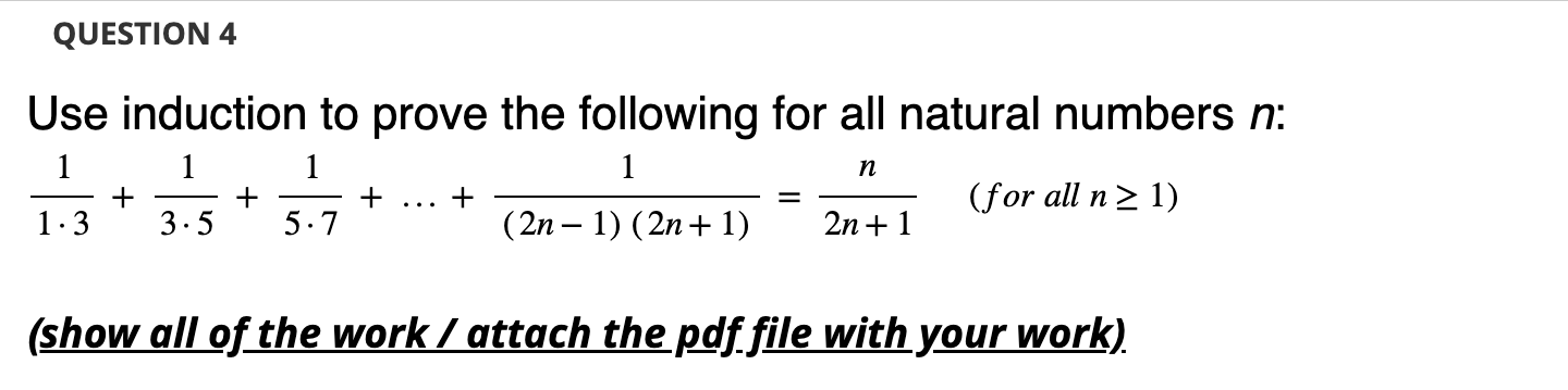 Solved QUESTION 4Use induction to prove the following for | Chegg.com