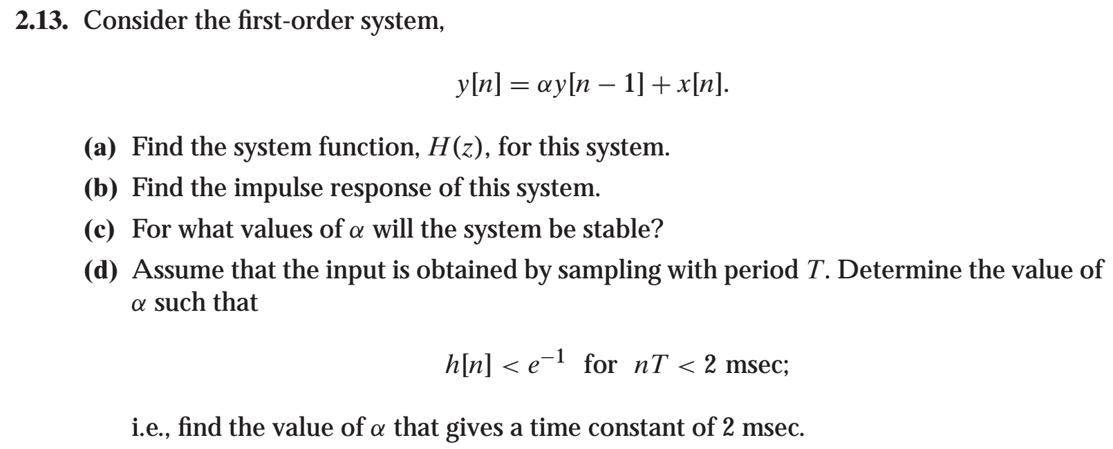Solved 2.13. Consider the first-order system, | Chegg.com