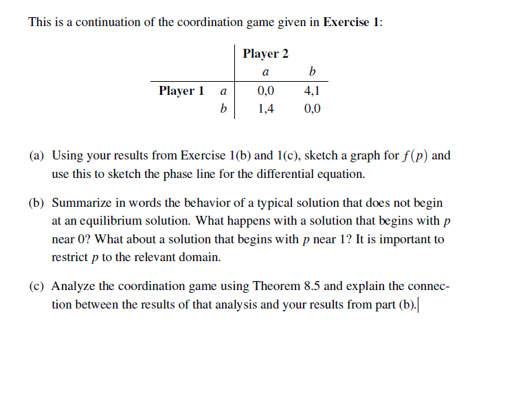Solved Game Theory: This is a continuation of the | Chegg.com