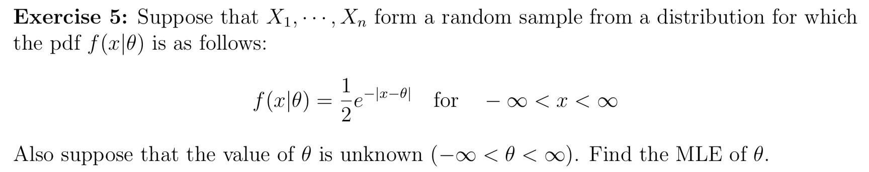 Solved Exercise 5: Suppose that X1,..., Xn form a random | Chegg.com