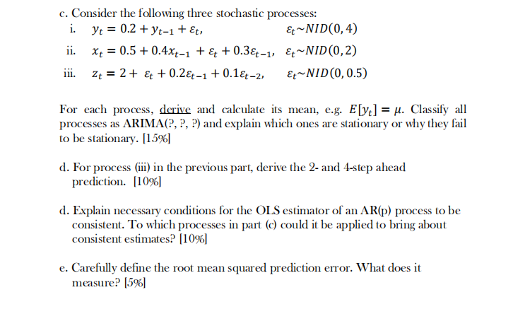 Solved c. Consider the following three stochastic processes: | Chegg.com