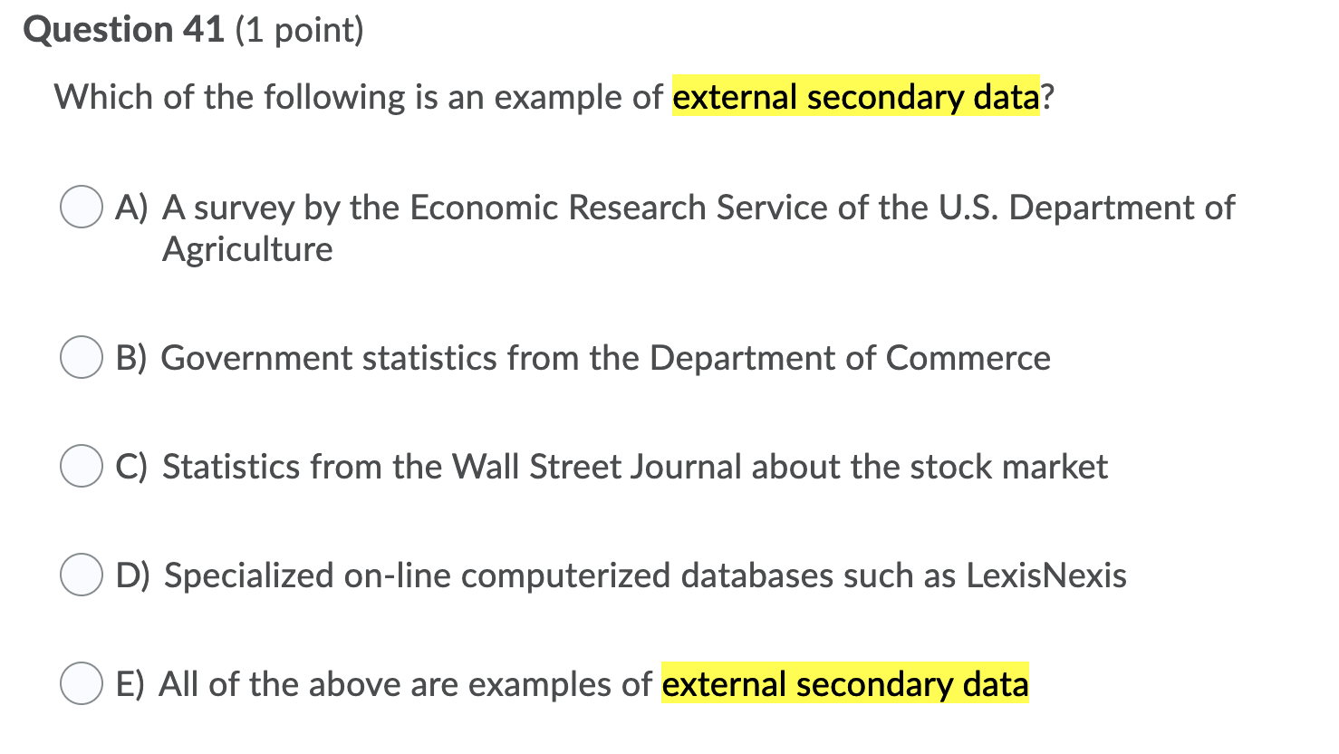 Solved Question 41 (1 point) Which of the following is an | Chegg.com