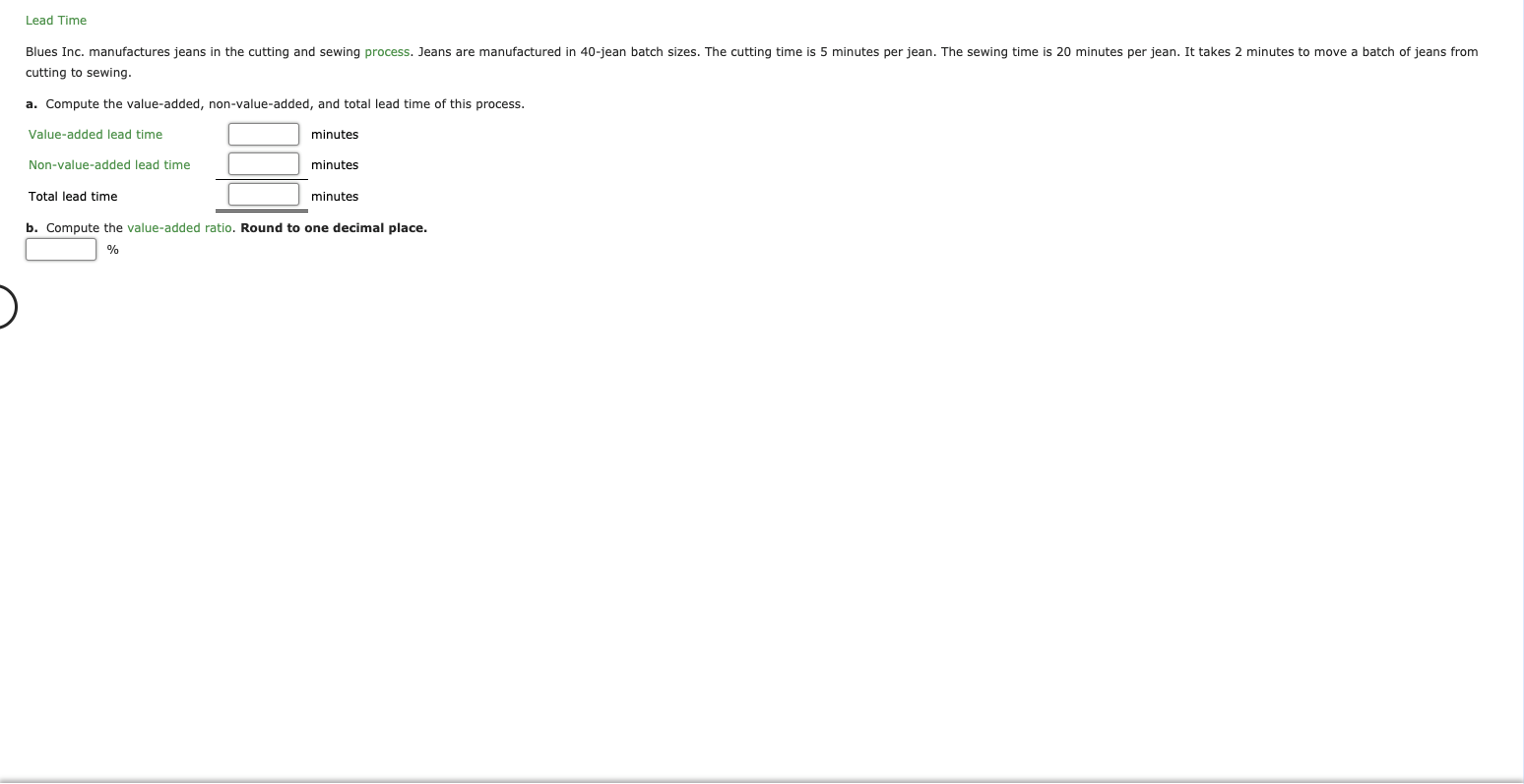 Solved Lead Time Blues Inc. manufactures jeans in the | Chegg.com