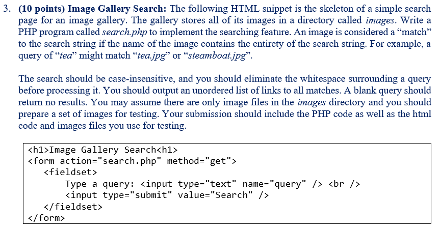 3. (10 points) Image Gallery Search: The following | Chegg.com