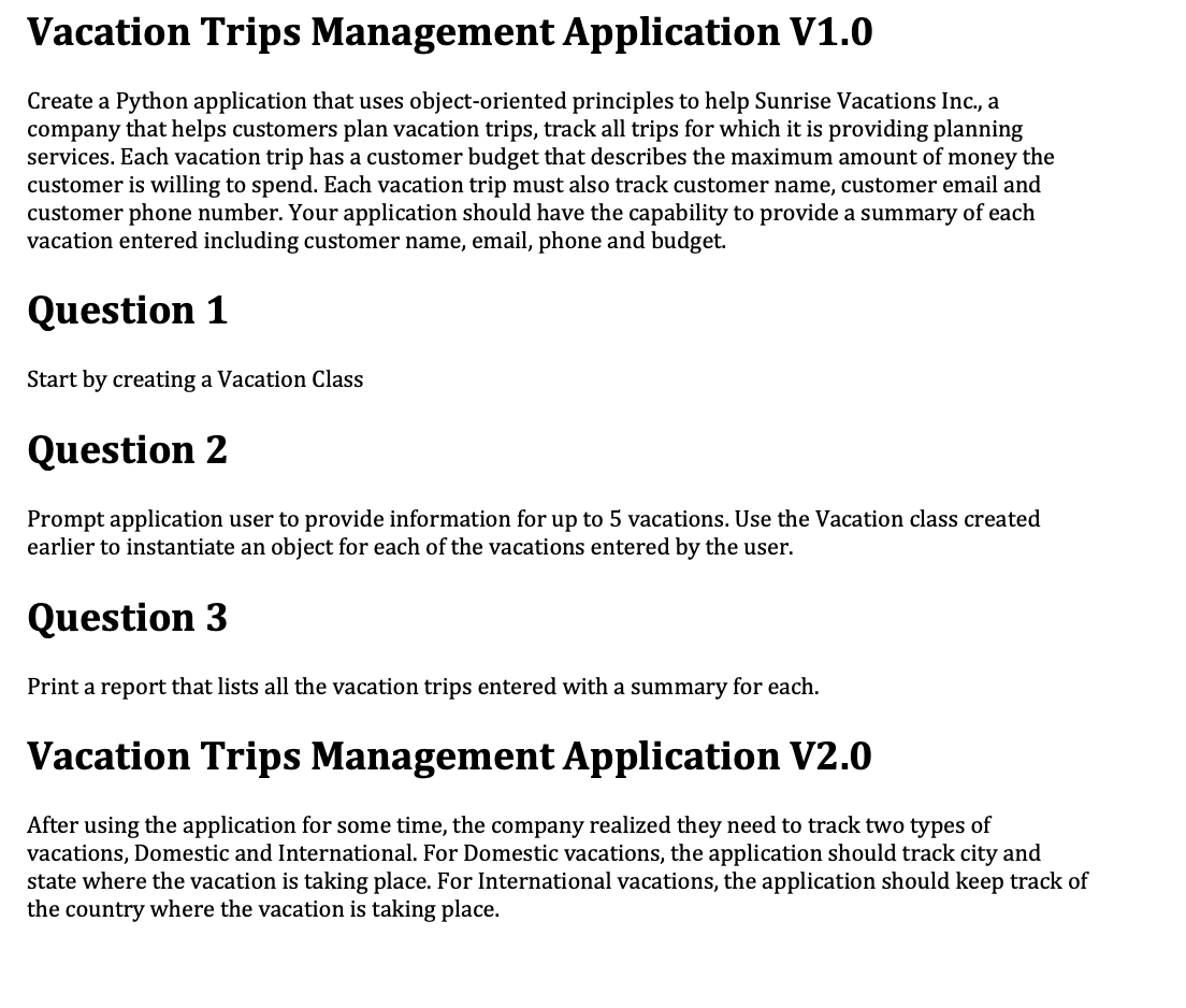 Solved Vacation Trips Management Application V1.0 Create a | Chegg.com