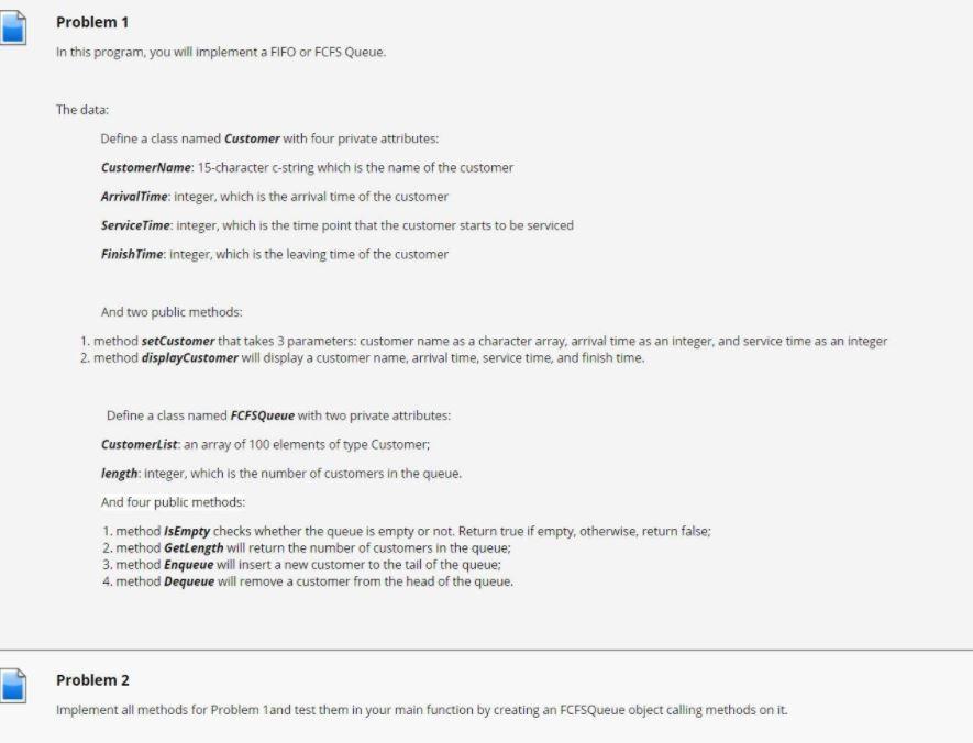 Solved Problem 1 In this program, you will implement a FIFO | Chegg.com