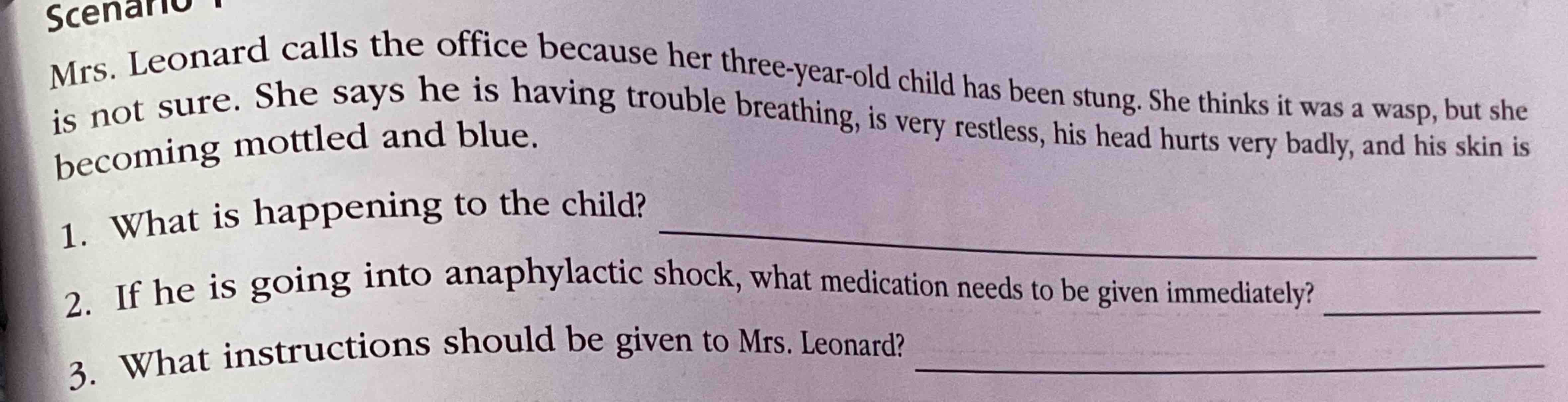 Solved Mrs. ﻿Leonard calls the office because her | Chegg.com