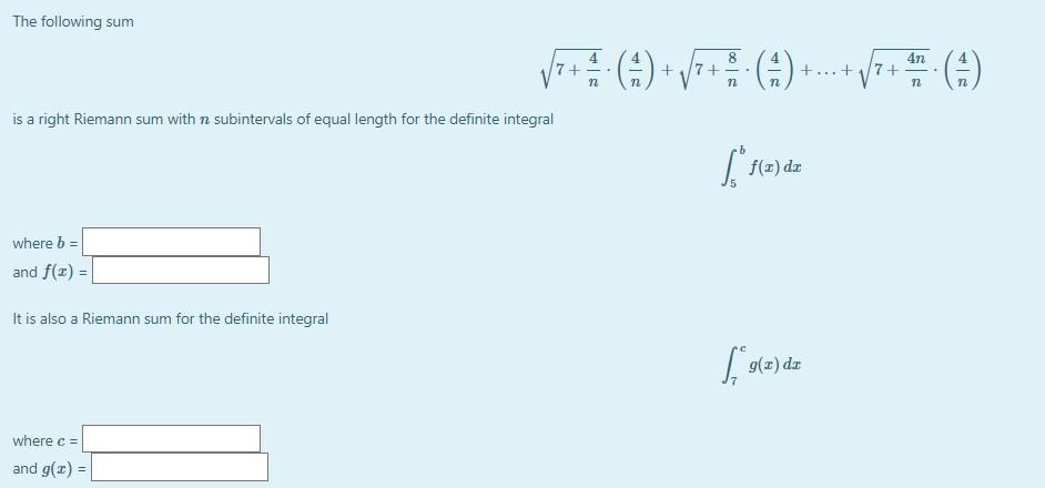 Solved The following sum 7+n4⋅(n4)+7+n8⋅(n4)+…+7+n4n⋅(n4) is | Chegg.com