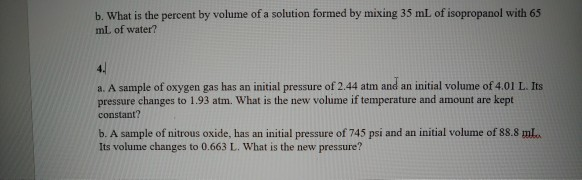 Solved b. What is the percent by volume of a solution formed | Chegg.com