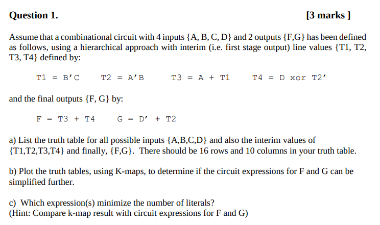 Solved [3 marks Question 1 Assume that a combinational | Chegg.com