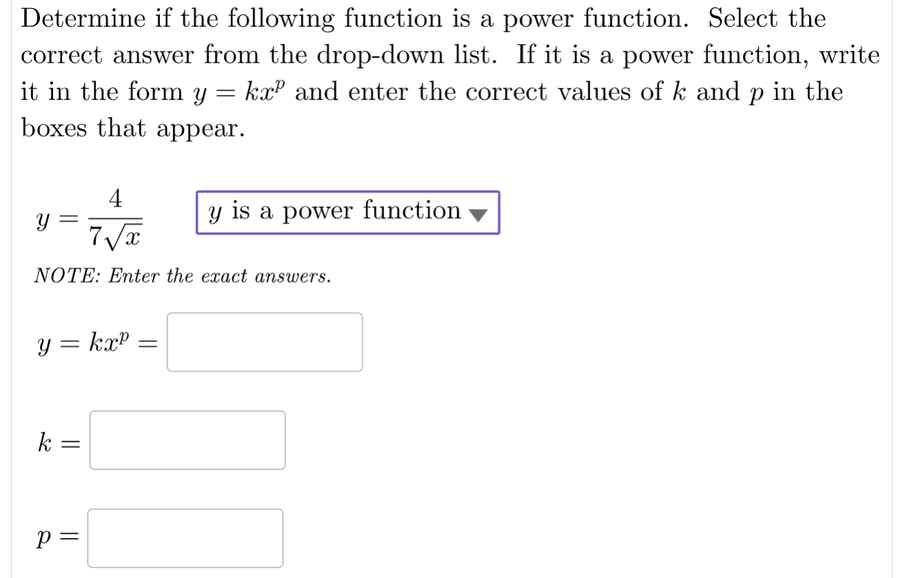 Solved Determine if the following function is a power | Chegg.com