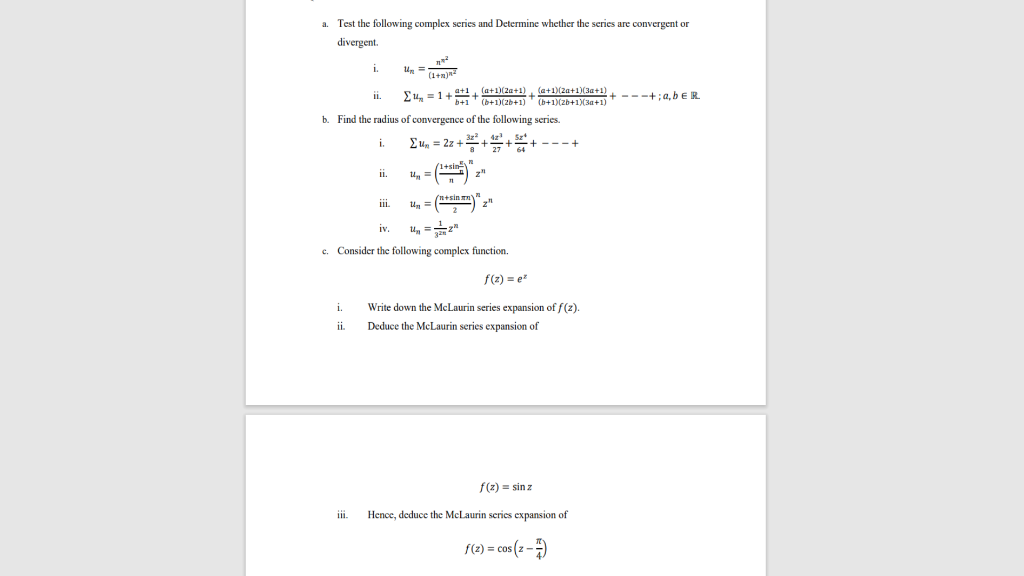 Solved a. Test the following complex series and Determine | Chegg.com