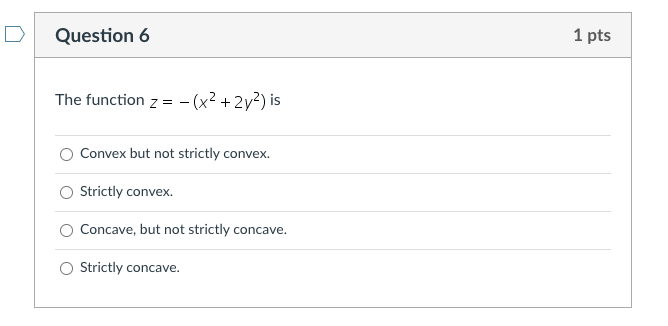 Solved Function Z − X2 2y2 Is Convex But Not Strictly