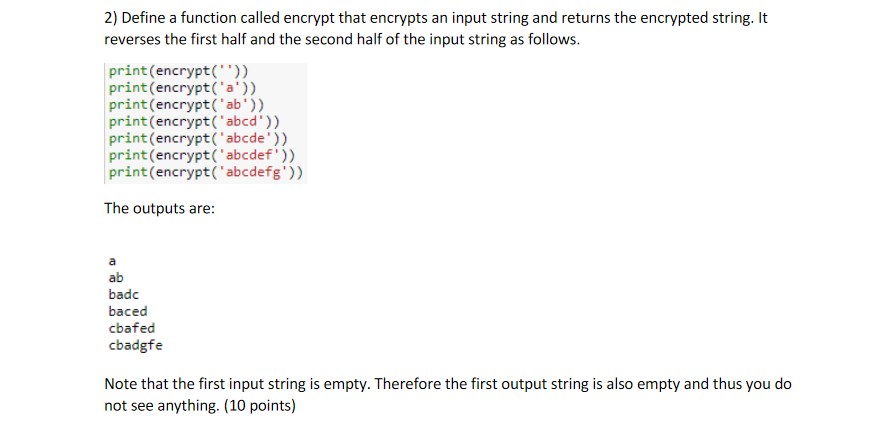 Solved 2 Define A Function Called Encrypt That Encrypts An 6440