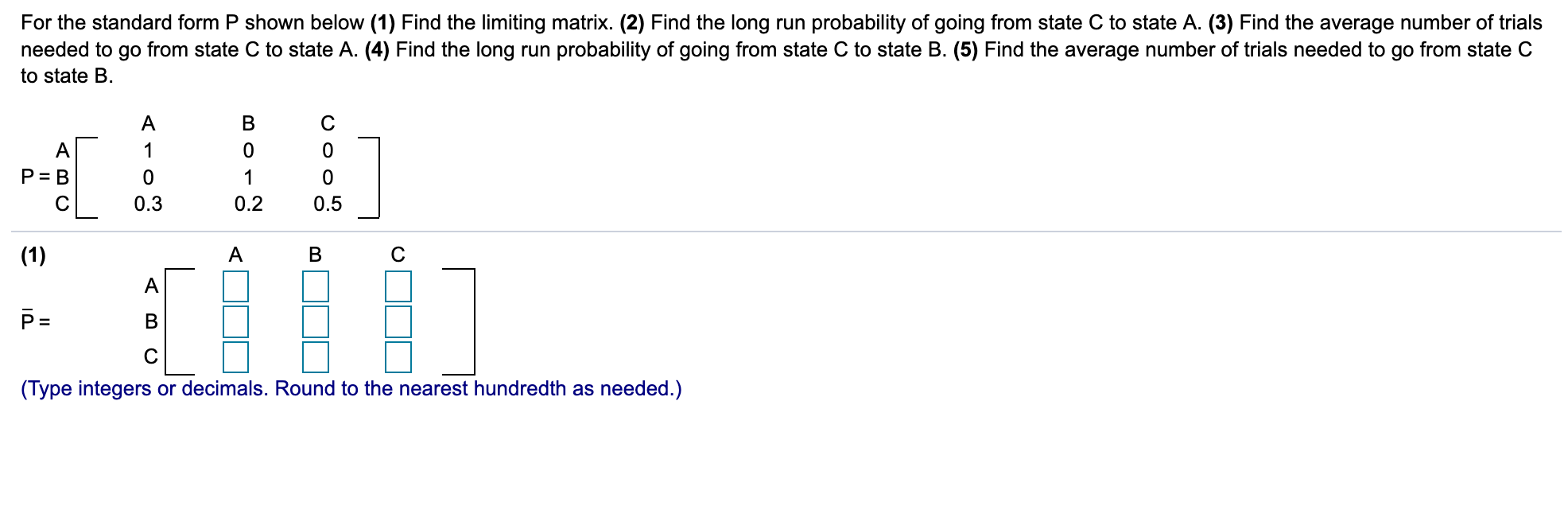 Solved For the standard form P shown below (1) Find the | Chegg.com