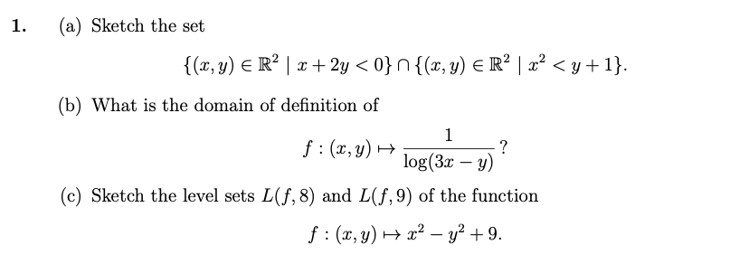Solved 1. (a) Sketch the set {(x, y) € RP | x + 2y