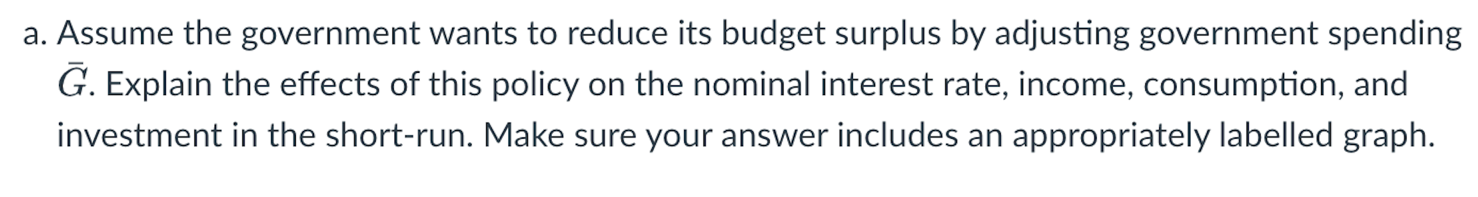 Solved Consider the following IS-LM model: | Chegg.com