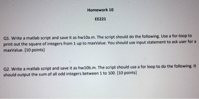 Solved Homework 10 EE221 Q1. Write a matlab script and save | Chegg.com