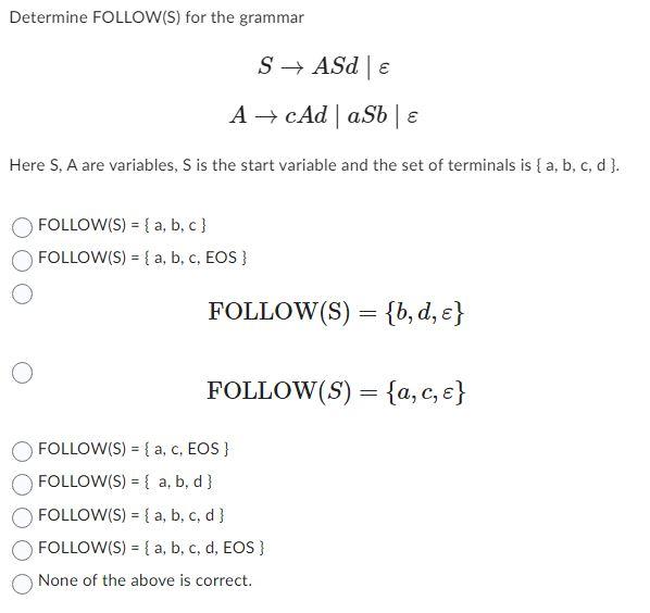Solved Determine FOLLOW(S) for the grammar | Chegg.com