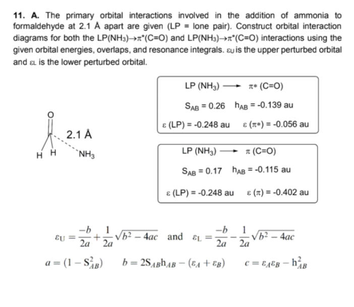 11. A. The primary orbital interactions involved in | Chegg.com