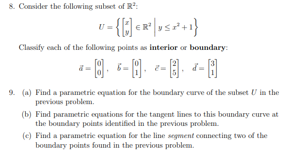 Solved 8. Consider the following subset of R2: Classify each | Chegg.com