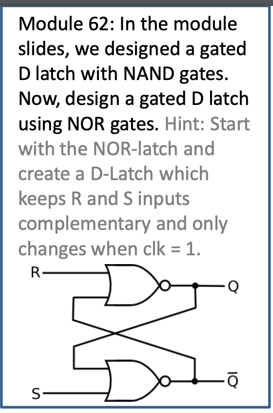 Solved Module 62: In the module slides, we designed a gated | Chegg.com