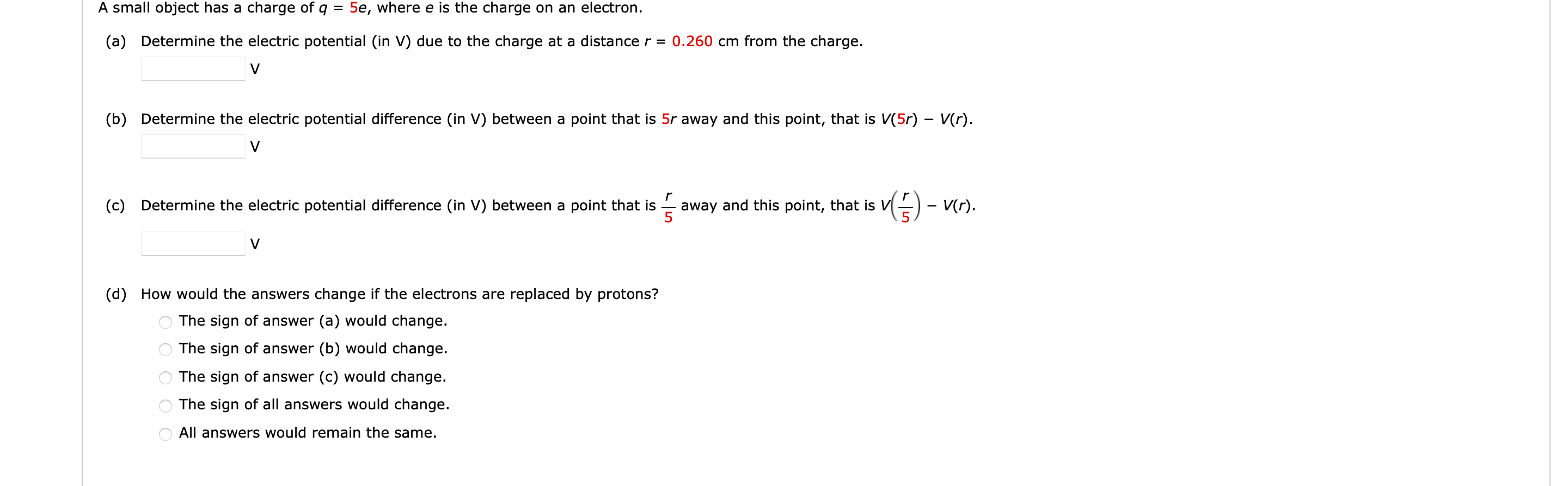 Solved A small object has a charge of q=5e, where e is the | Chegg.com