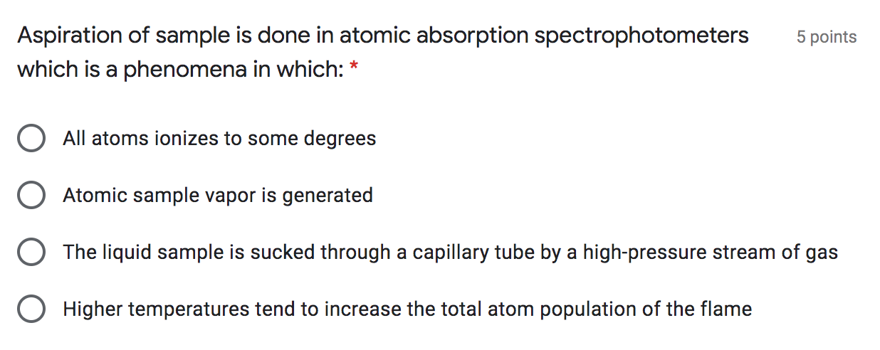 Solved 5 points Aspiration of sample is done in atomic | Chegg.com