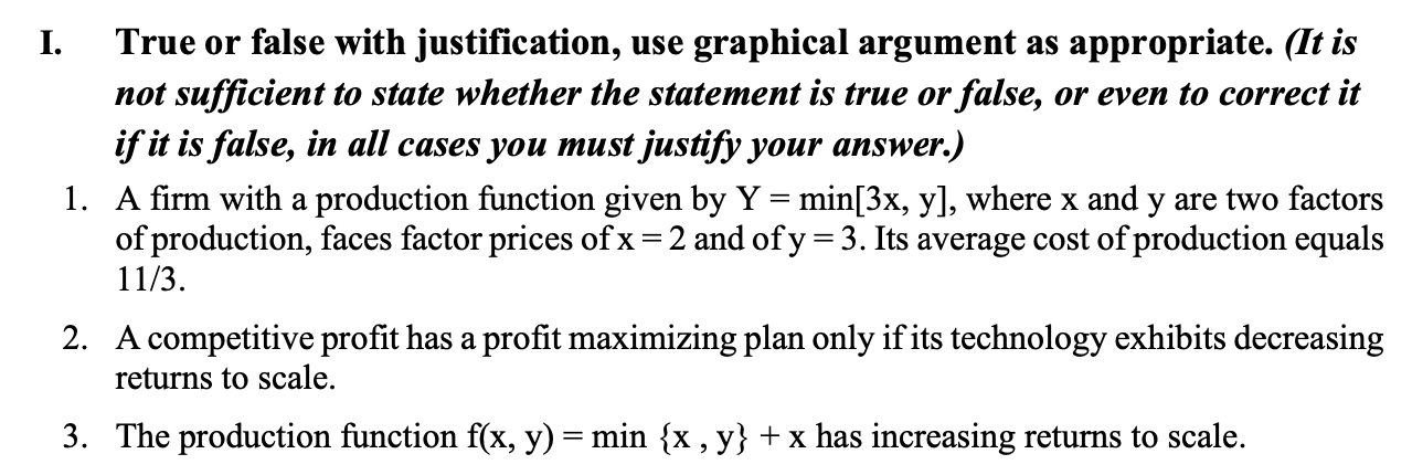 Solved I. True or false with justification, use graphical | Chegg.com