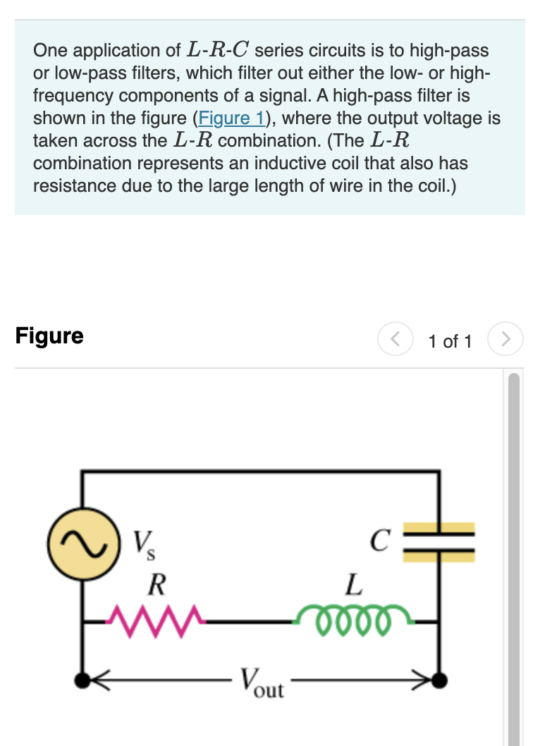 Solved One application of L-R-C series circuits is to | Chegg.com