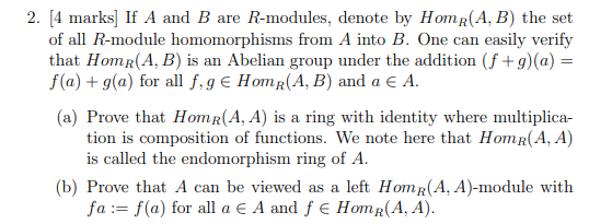 Solved 2. [4 marks] If A and B are R-modules, denote by | Chegg.com