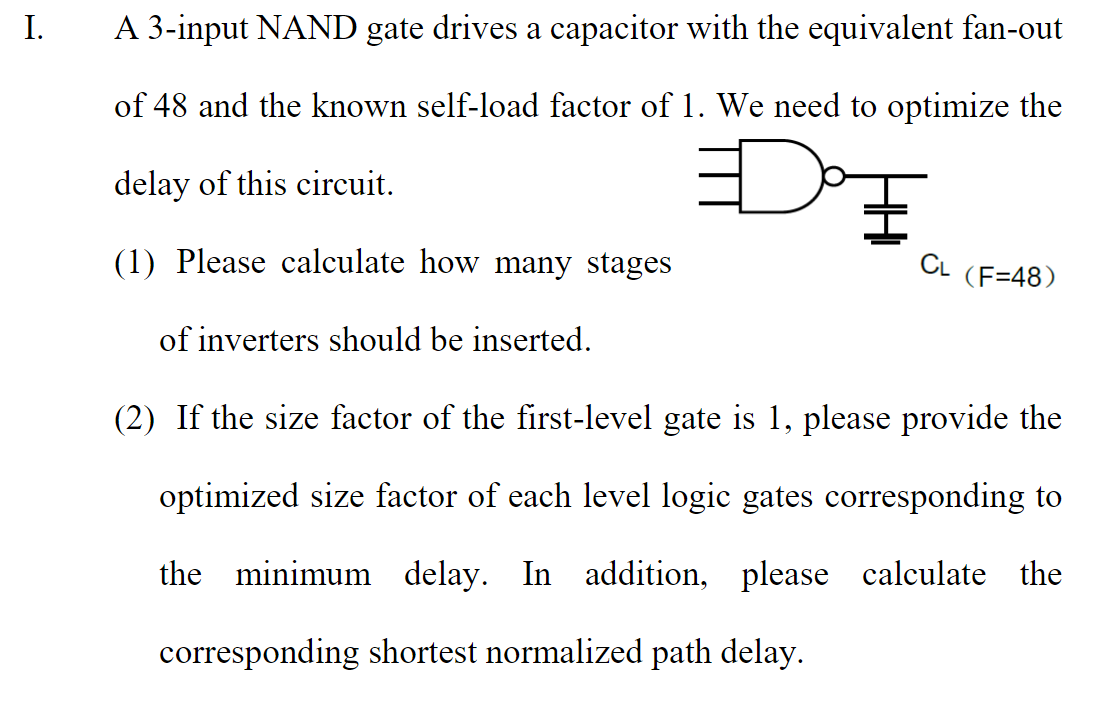 Solved I. A 3-input NAND gate drives a capacitor with the | Chegg.com